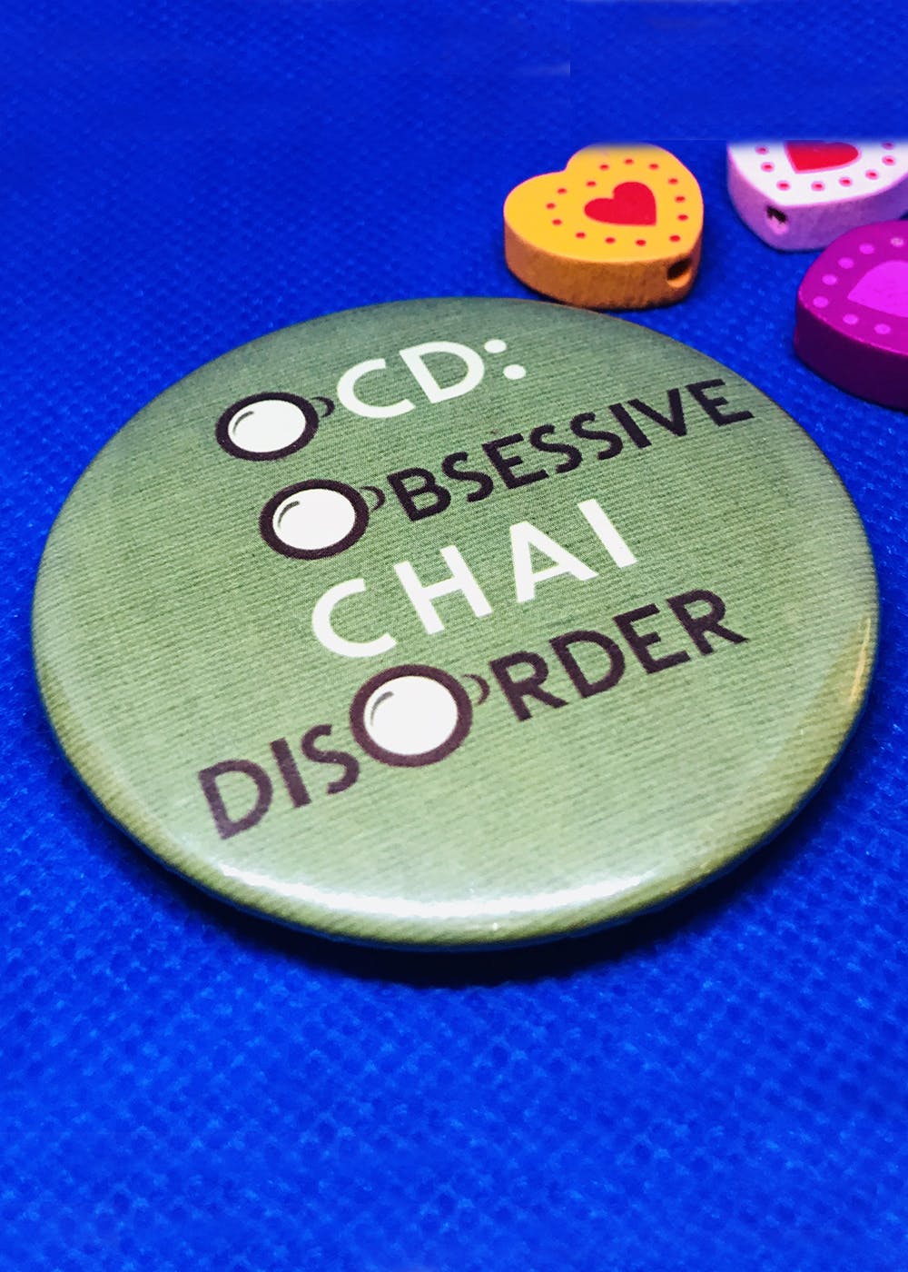 Get "OCD: Obsessive Chai Disorder" Badge at ₹ 150 | LBB Shop