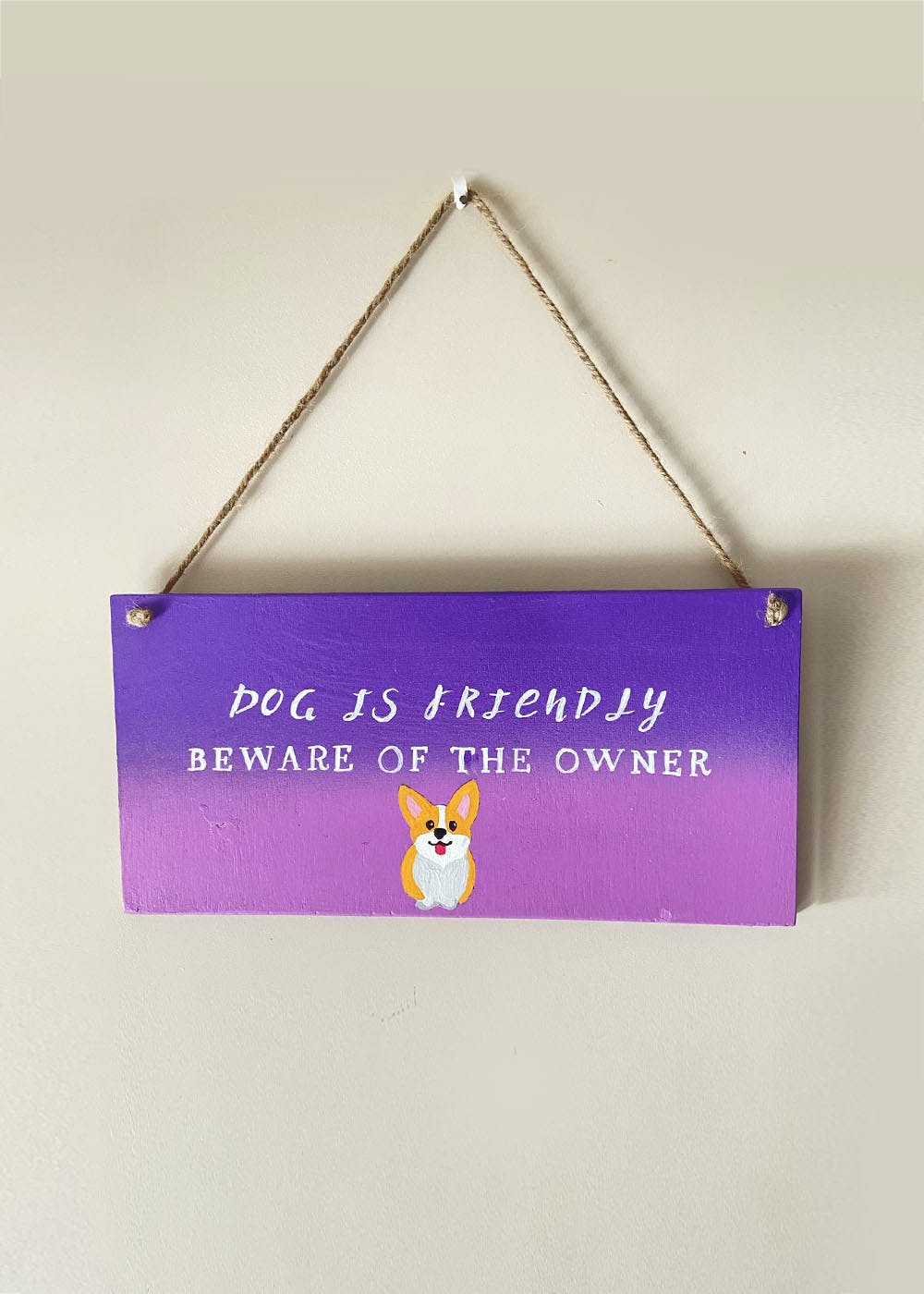 Get Dog is Friendly. Beware of the Owner Placard at ₹ 649 | LBB Shop