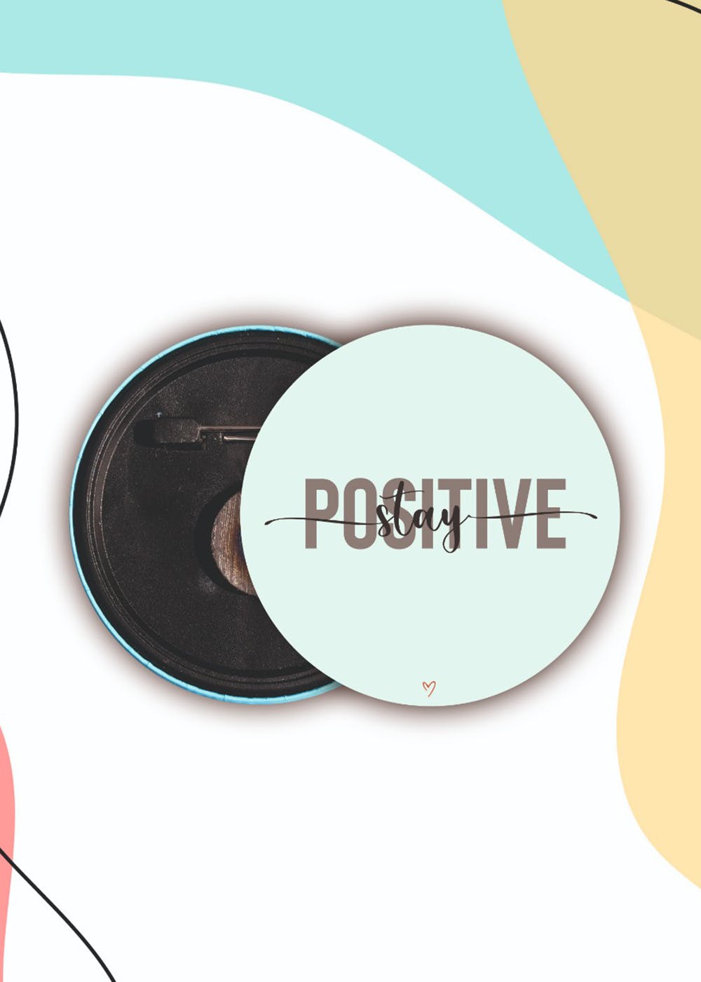 Get Stay Positive Badge/Fridge Magnet at ₹ 149 | LBB Shop